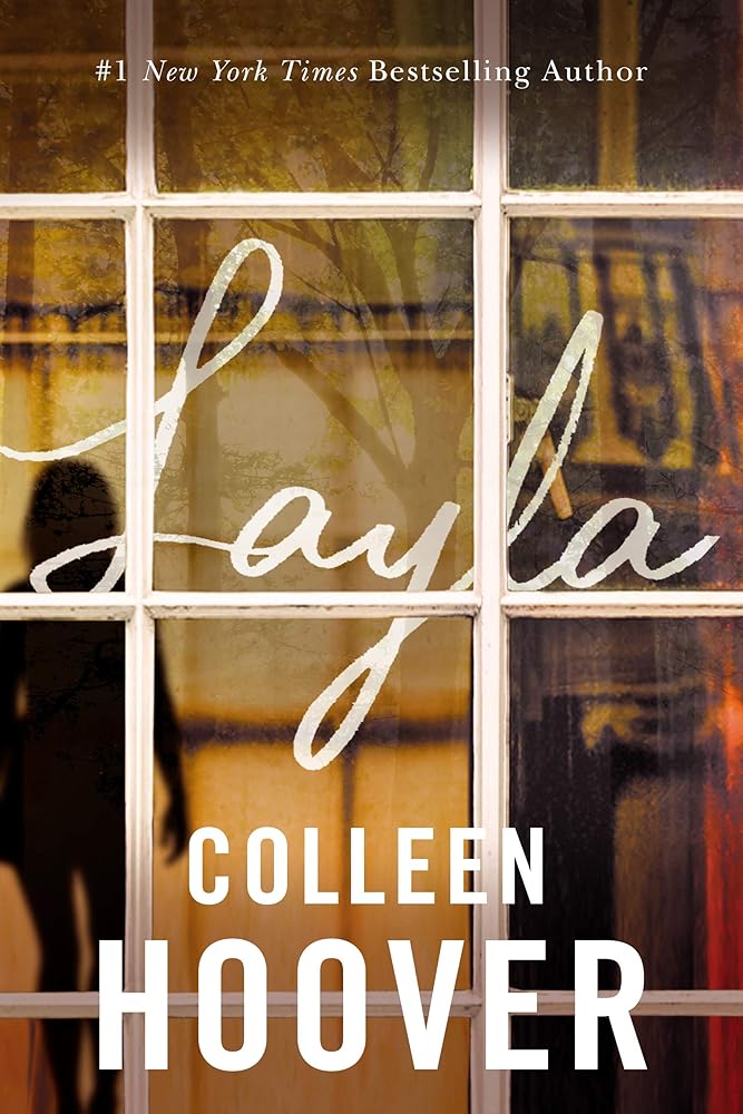 Layla - Colleen Hoover – Read & Rooted